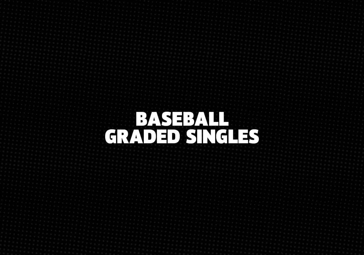 Shop Graded Baseball Cards for Sale | PSA Singles & More