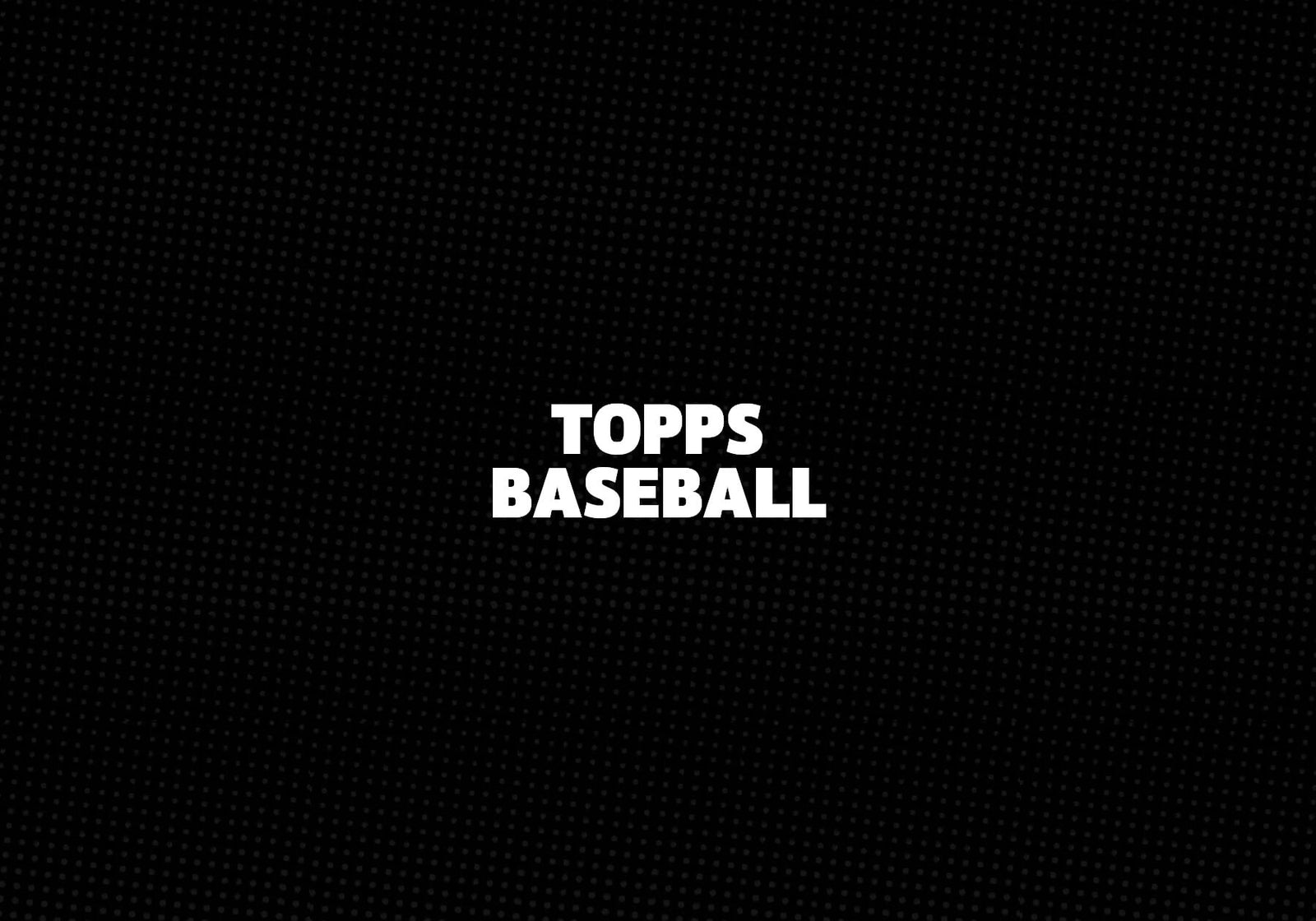 Shop Topps Baseball Cards | Trading Cards for Sale Online